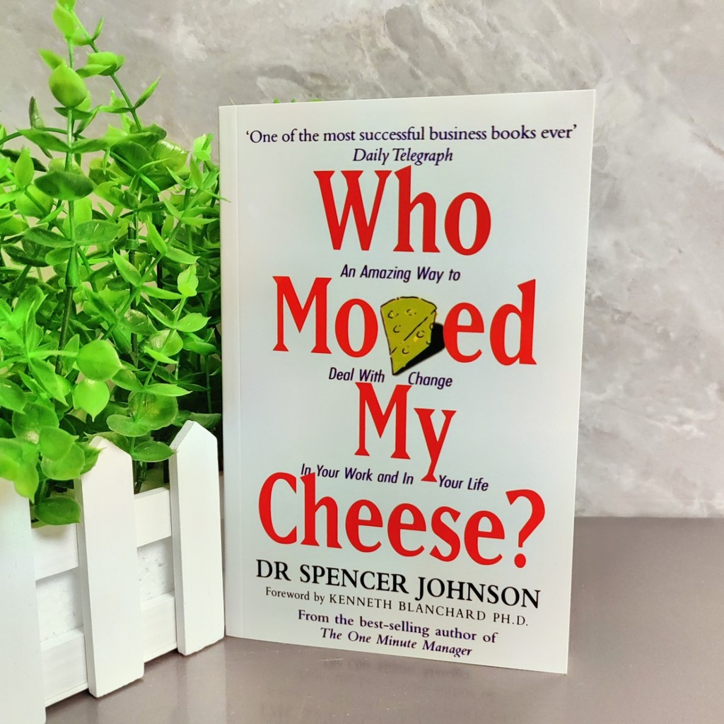 Who Moved My Cheese English Version of The Novel English for ...