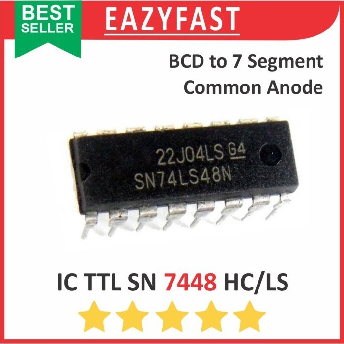 Ic TTL SN 7448 N HC LS DIP Decoder BCD to 7 Seven Segments CC Common ...