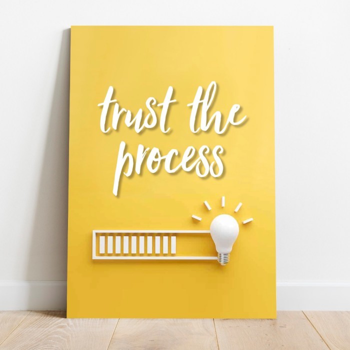 Trust the Process Quote Poster Believe is a Successful Process | Shopee ...