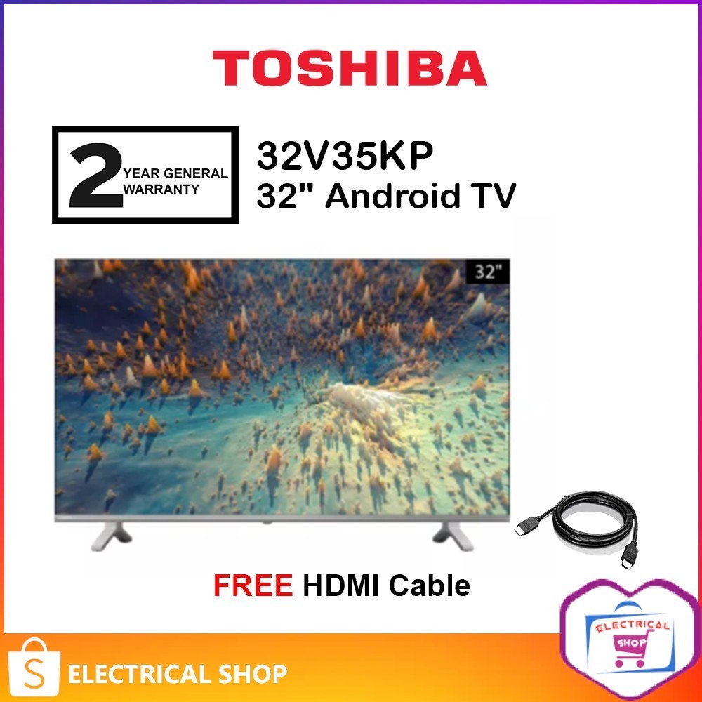 Toshiba 32" HD Google TV 32V35KP Television / Toshiba 32'' HD Vidaa Smart 32V31LP (FREE HDMI ...