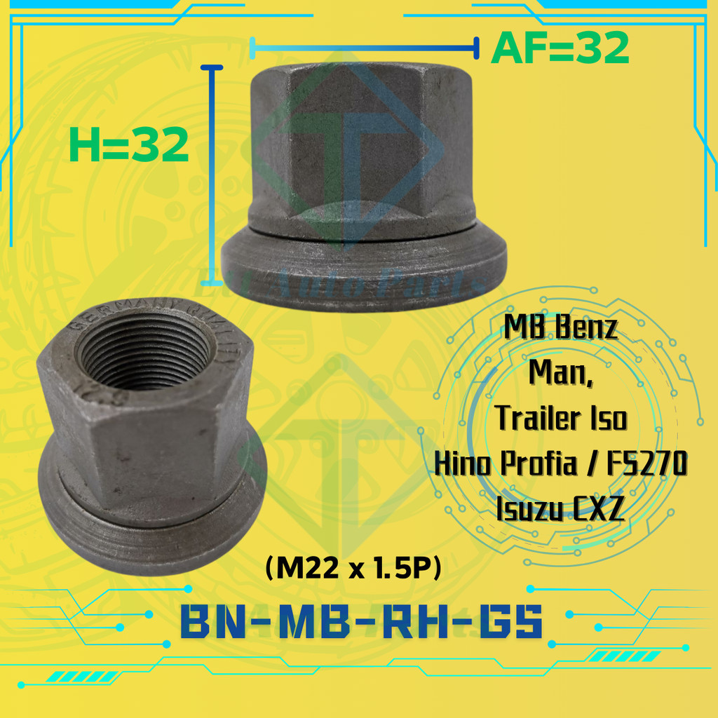 Hub Bolt (Nut Only) "22mm x 1.5P" Treler ISO / Hino Profia / FS270/ MB ...