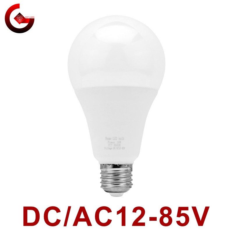 Got Liang LED Bulb E27 DC/AC 12V-85V 3W 6W 9W 12W 15W 18W 25W Low ...