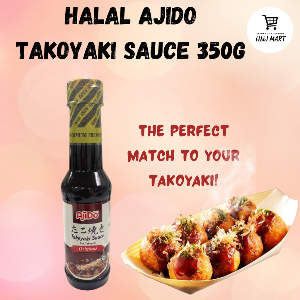 HALAL AJIDO TAKOYAKI SAUCE 350G Halal Takoyaki Sauce Sos Takoyaki Halal ...