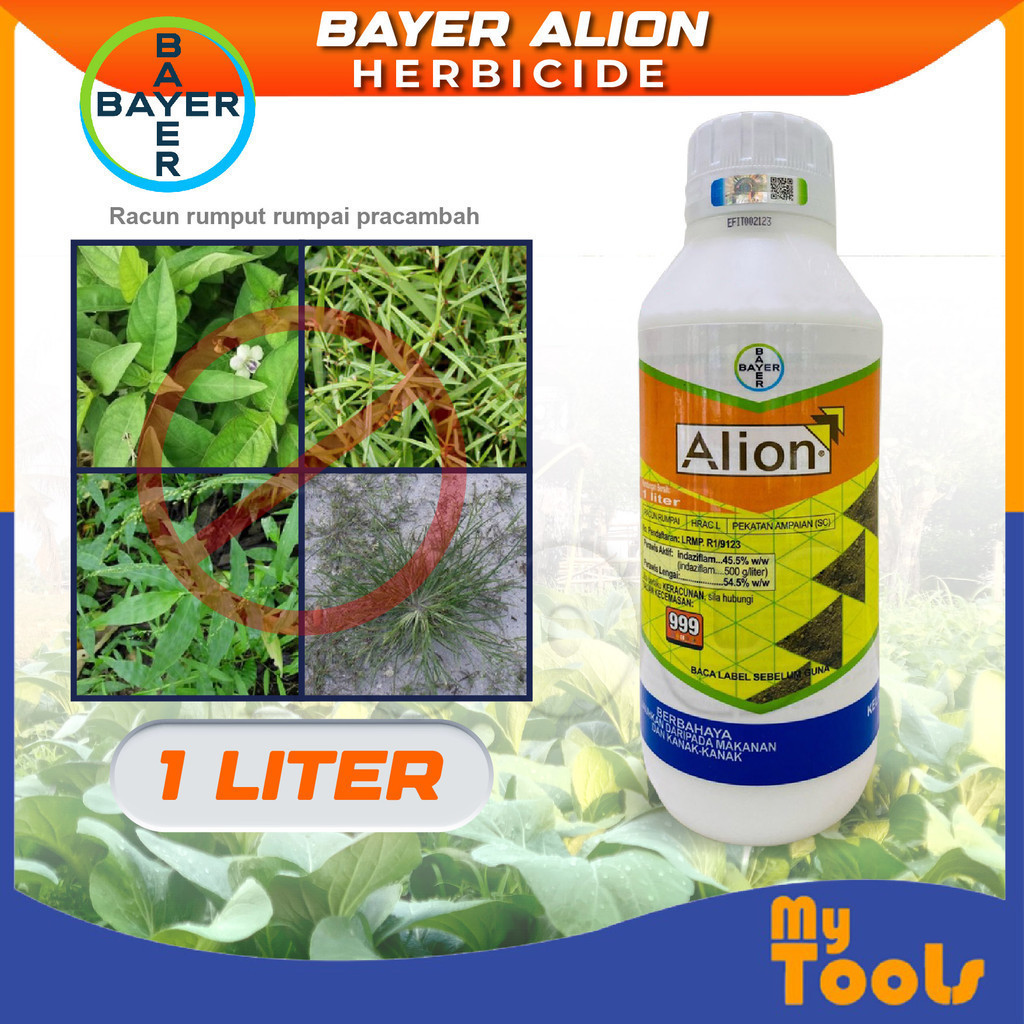 Mytools 1L Bayer Alion | Herbicide 45.5% SC Class 3 | Racun Rumput ...