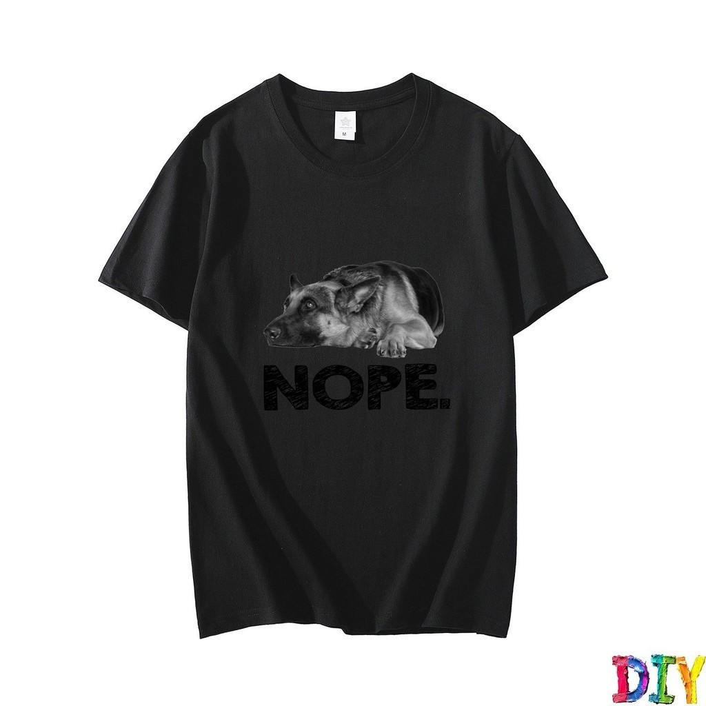Lazy Nope German Shepherd Enthusiasts B Sexy Style Slim Fit Fast Office Regular Soft Edition ...