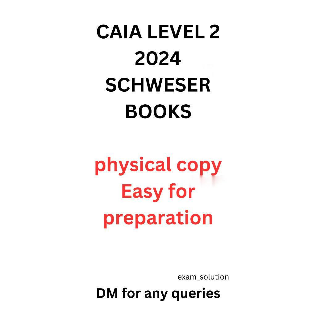 CAIA level 2 2024 Schweser books (physical copy) | Shopee Malaysia