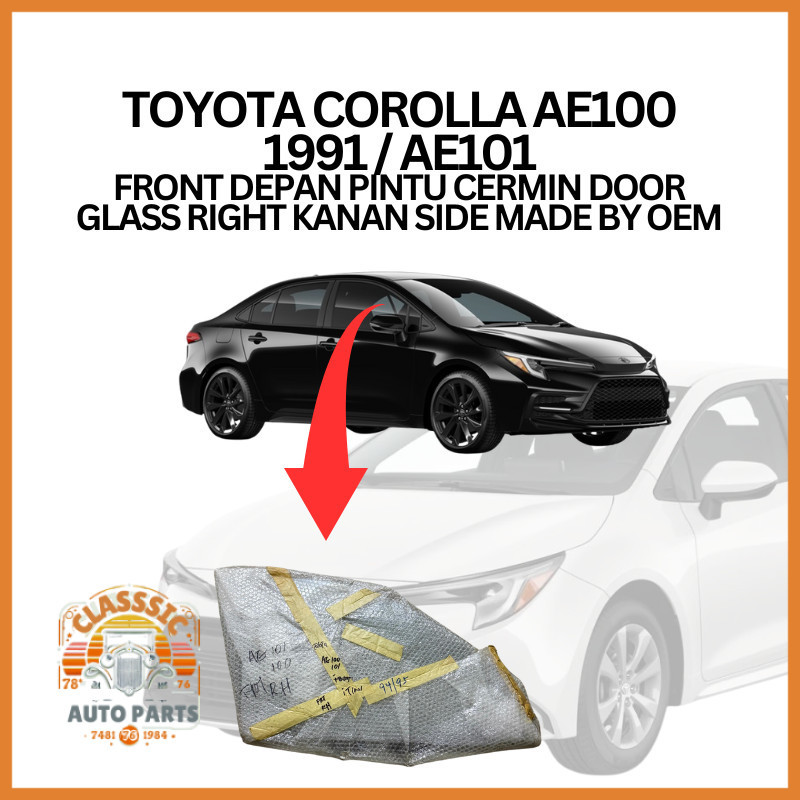 TOYOTA COROLLA AE100 1991 / AE101 FRONT DEPAN PINTU CERMIN DOOR GLASS ...