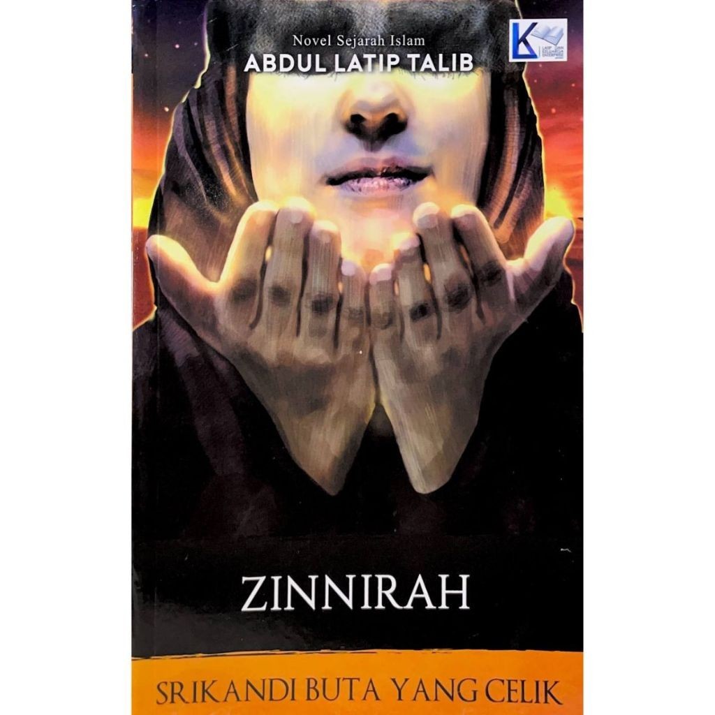 Zinnirah : Srikandi Buta Yang Celik (Abdul Latip Talib) | Bidadari ...