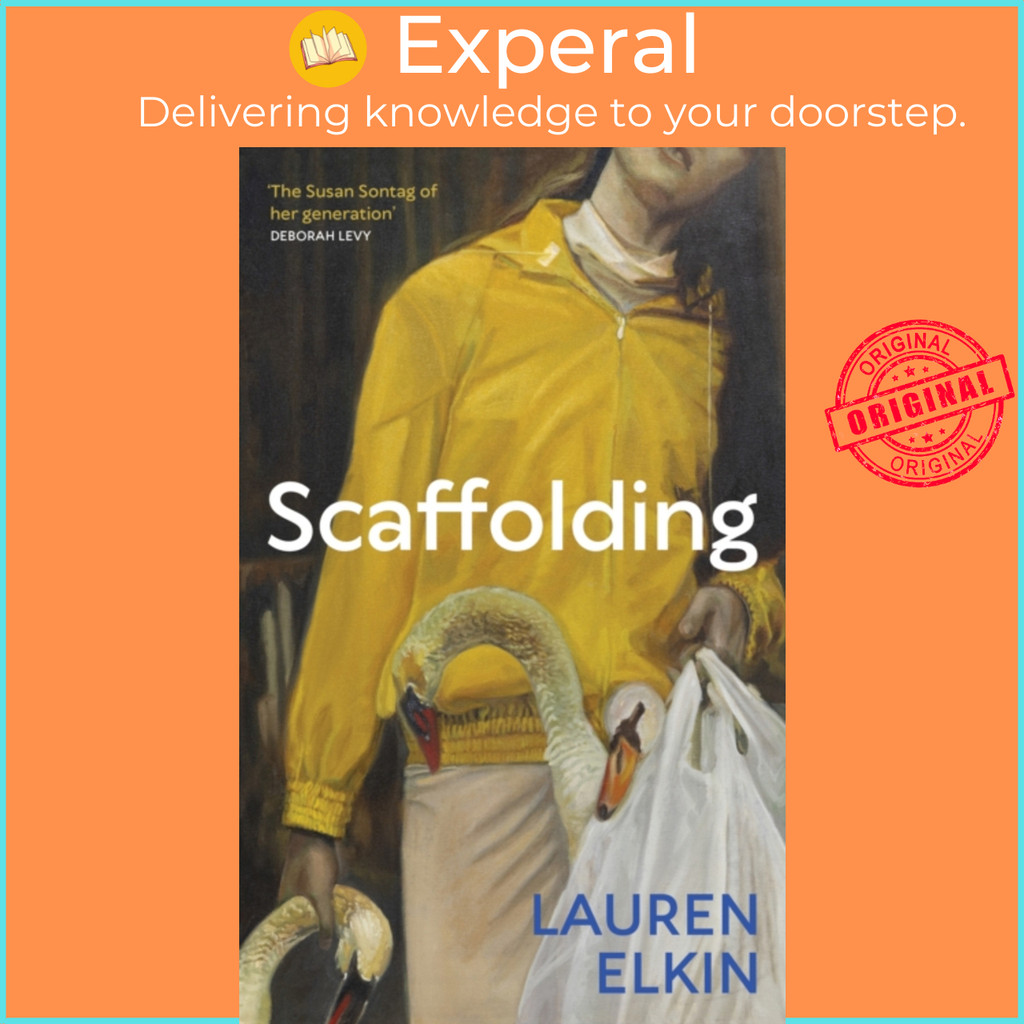[100% Original Books] - Scaffolding by Lauren Elkin (UK edition ...