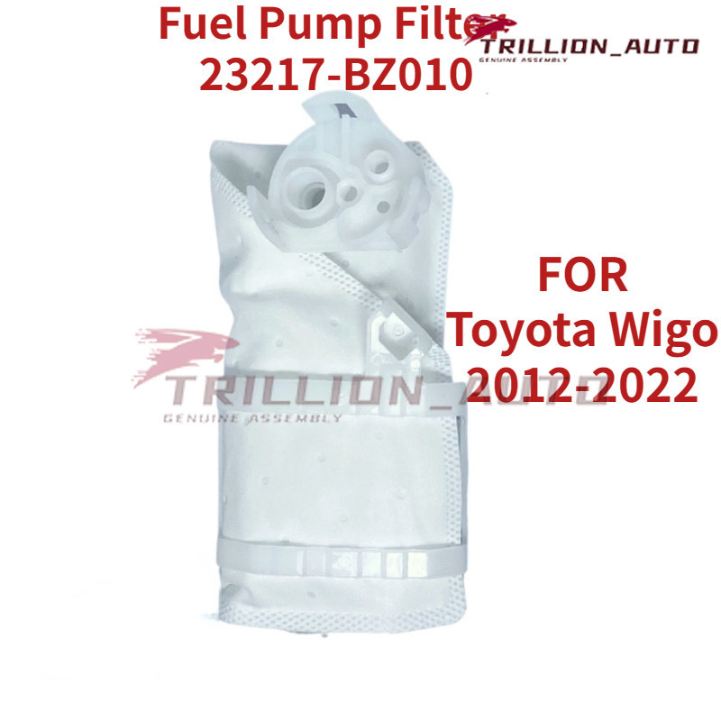 Fuel Pump Filter For Toyota Wigo 2012-2022 23217-BZ010 | Shopee Malaysia