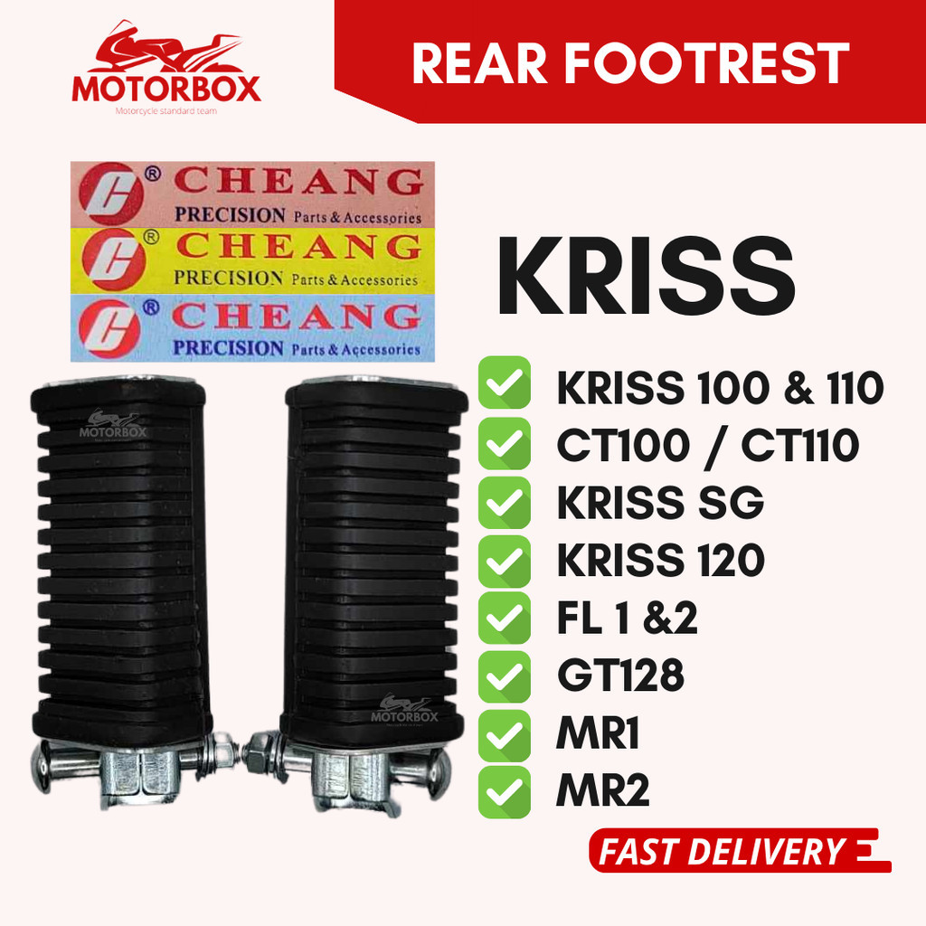 CHEANG REAR FOOTREST KRISS 1 2 100 110 120 SG - CT100 CT110 GT128 MR1 MR2 PEMIJAK KAKI PIJAK ...