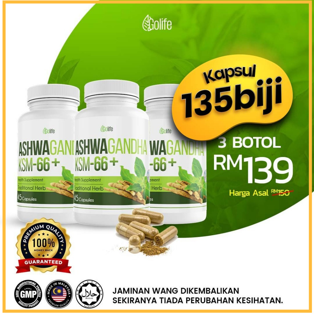 3 BOTOL ASHWAGANDHA KSM-66 GOLIFE HQ 100% ORI | 135 BIJI DLM 33 BOTOL KUALITI PREMIUM HARGA ...
