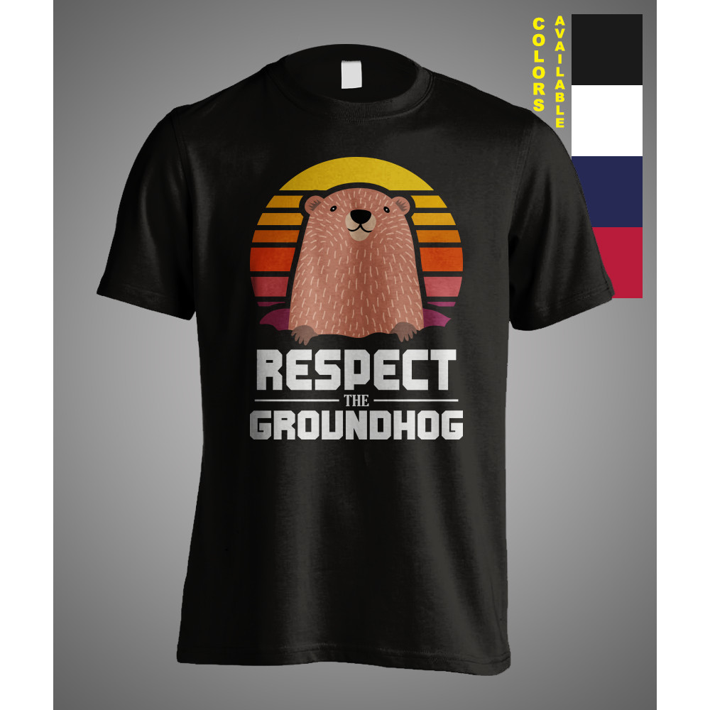 Respect The Groundhog Day Woodchuck Lover Marmots Mammals Tshirt ...