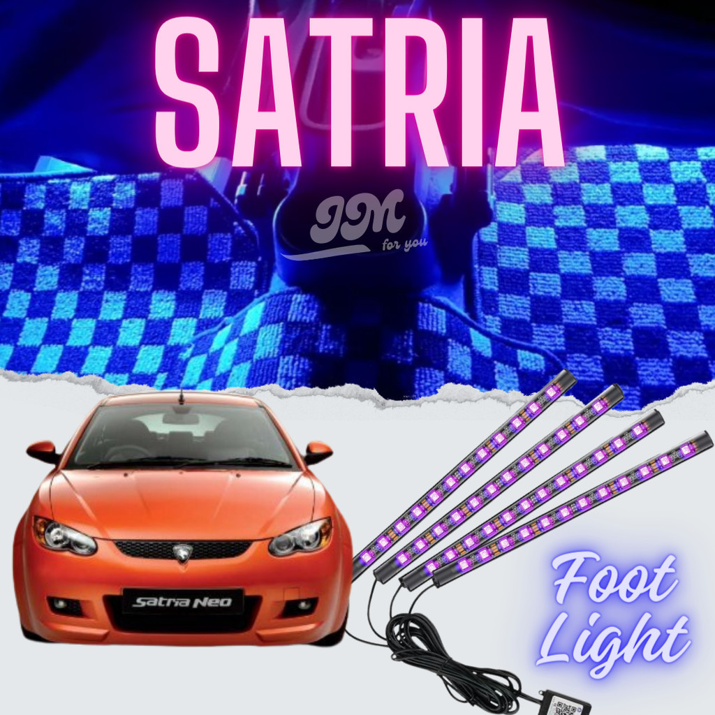 SATRIA NEO LED FOOT LIGHT RGB Floor Ambient Lampu Kaki Kereta Interior ...