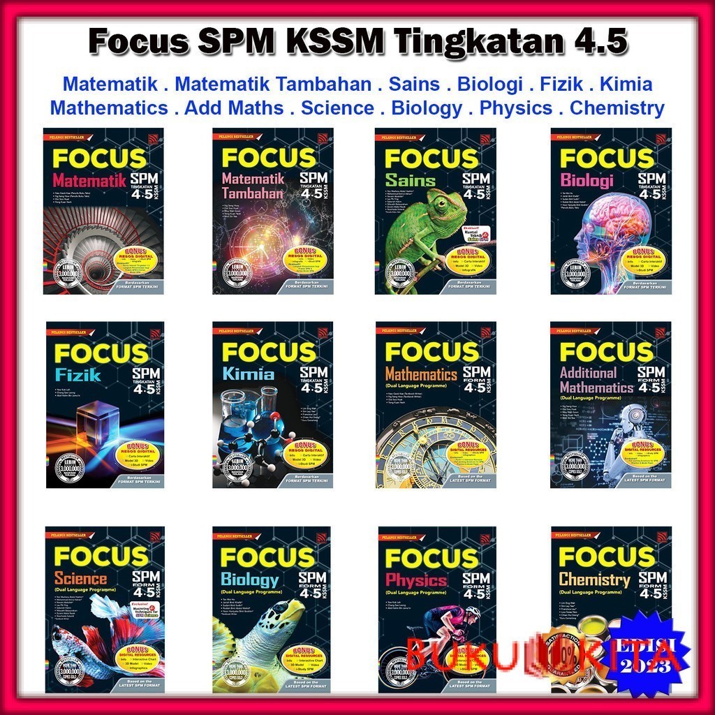 Buku Rujukan : Focus SPM KSSM Tingkatan 4.5 Edisi 2023 - Matematik / Matematik Tambahan / Sains ...