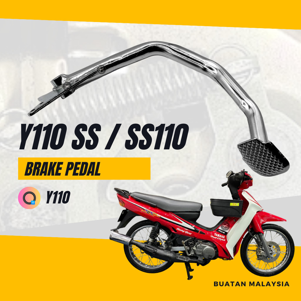 BRAKE PEDAL Y110 SS - SS110 FIRST MODEL Y110SS Y110 V1 LAMA OLD PEMIJAK KAKI BREK BATANG BREK ...