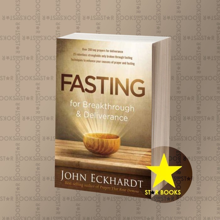 Fasting for Breaking and Deliverance John Eckhardt (BOOKS) | Shopee Malaysia