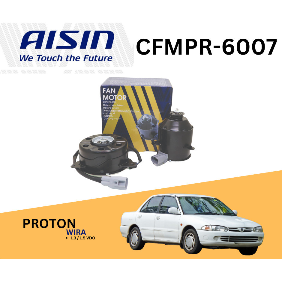 Aisin Radiator Cooling Fan Motor CFMPR-6007 for Proton Wira 1.3 1.5 VDO ...