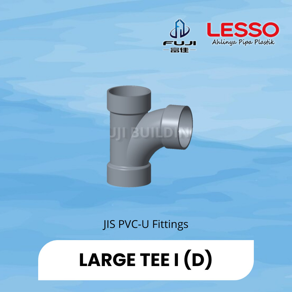 Lesso PVC-U (D) Large Radius Tee (LT) Type 1 4" - 6" inch | Shopee Malaysia
