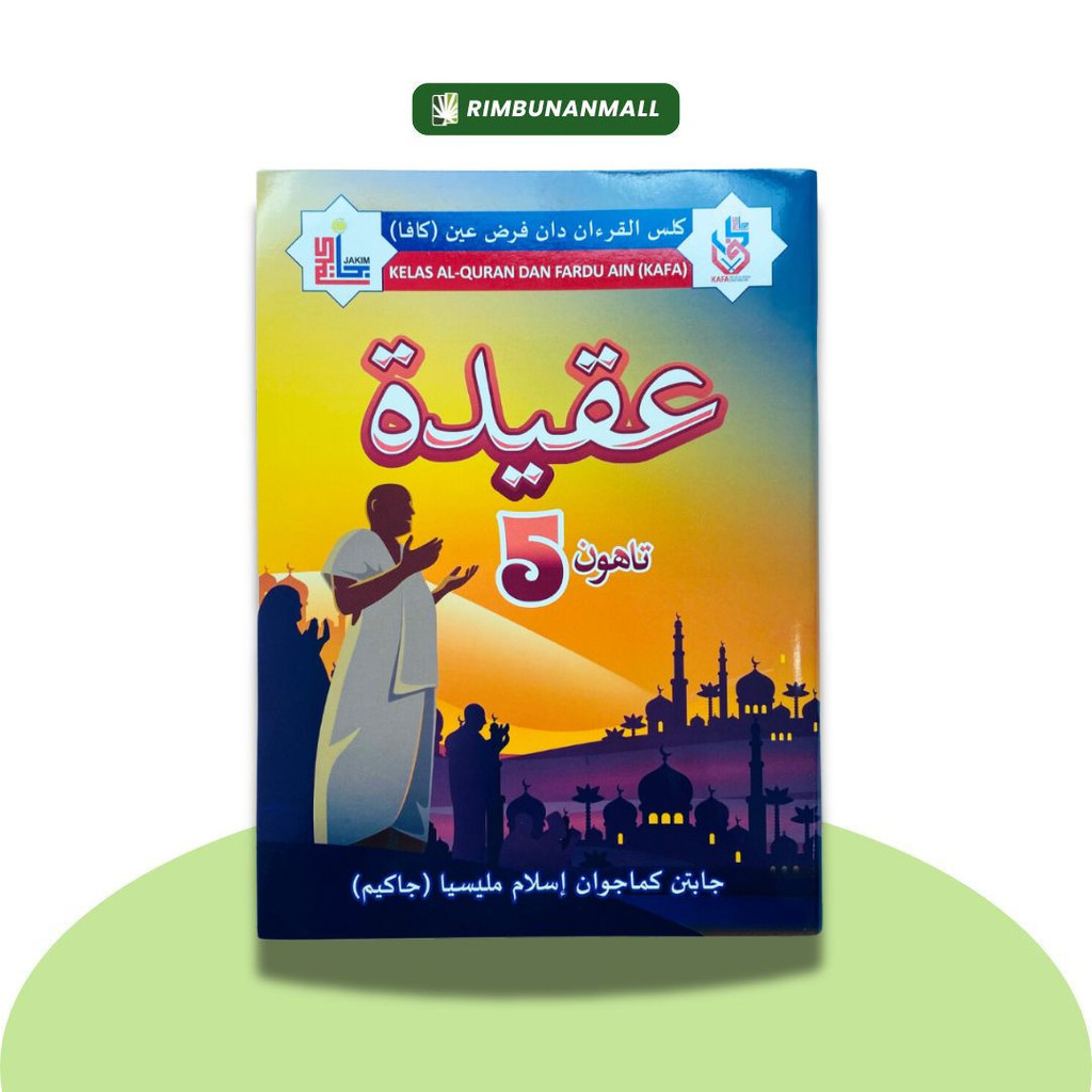 Buku Teks Kafa (JAKIM) - Akidah Tahun 5 (RI) | Shopee Malaysia