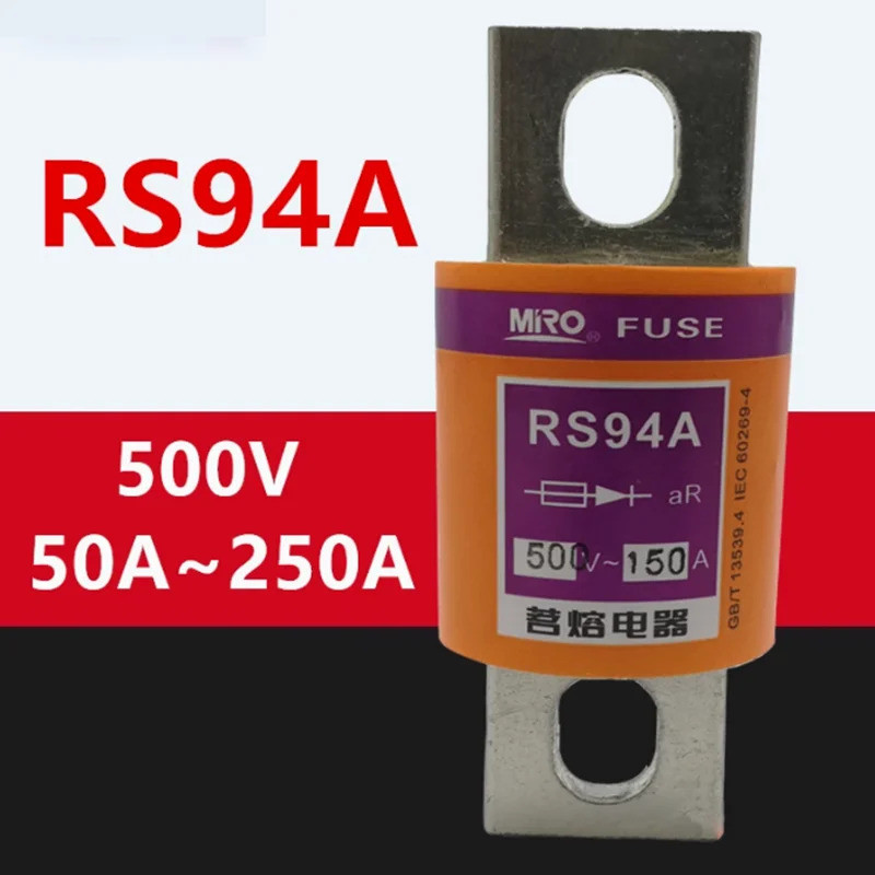 MRO RS94A 500V Quick fuse RS94A-500V/250A 200A 160A 150A 125A 120A 100A ...