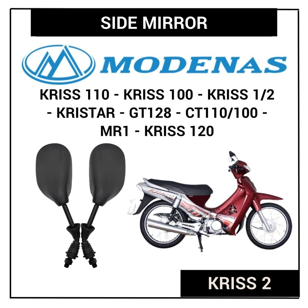 MODENAS KRISS 2 SIDE MIRROR LOCAL - KRISS 110 100 KRISS 1 2 KRISTAR MR1 ...