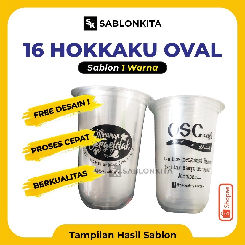 [[ Custom CUP SCREEN PRINTING ]] OVAL 16 OZ HOKKAKU 7 gr Plastic ...
