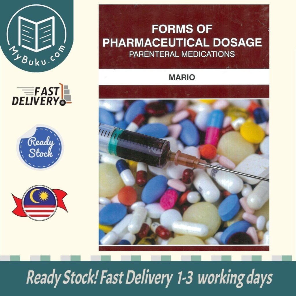 [MyBuku.com] Forms of pharmaceutical Dosage : Parenteral Medications - Mario - 9781835352120 ...