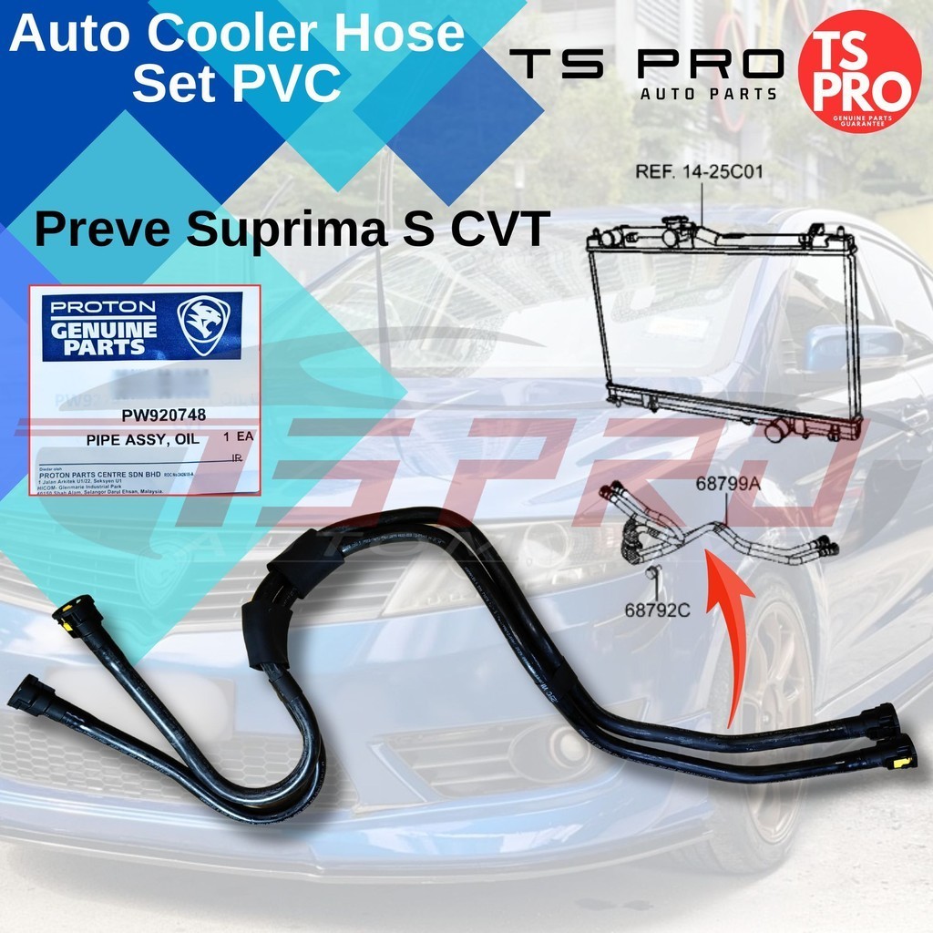 Proton Preve Suprima S CVT Genuine Auto Cooler Hose Set PVC Pipe (Lock ...