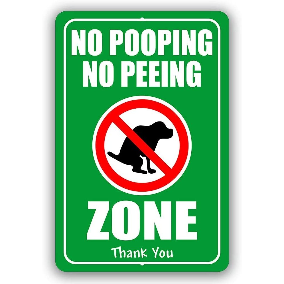 No Pooping Peeing Zone Warning Dog Yard Signs Tresspassing Tin Sign ...