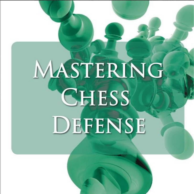PREMIUM CHESS VIDEO | Mastering Chess Defense Chessable (Video + PGN ...
