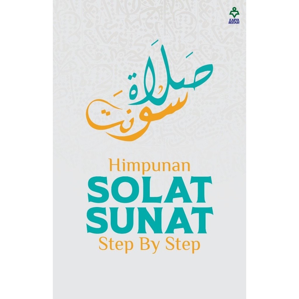 Himpunan Solat Sunat: Step By Step (Karya Bestari)- Jenis Solat Sunat ...