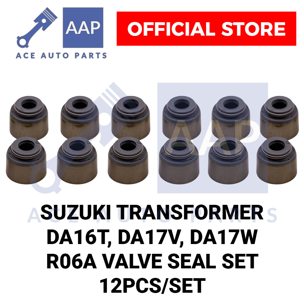 Suzuki Transformer DA16 DA16T DA17 DA17V DA17W R06A Valve Seal Set | Shopee Malaysia