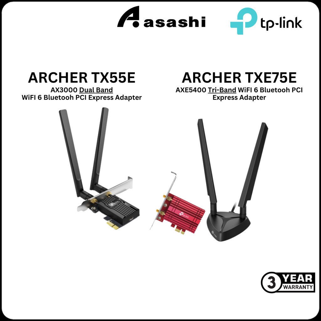 Tp-Link Archer TX55E AX3000 Dual Band / Archer TXE75E AXE5400 Tri-Band ...