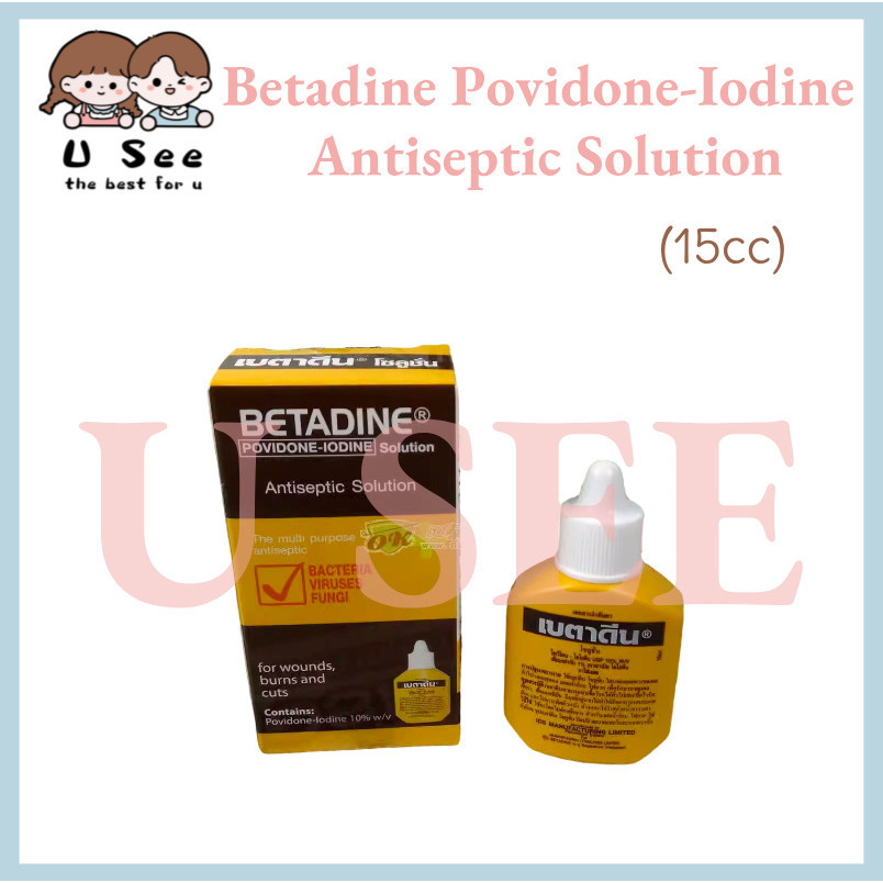 READY STOCK!!!Betadine Povidone-Iodine Antiseptic Solution for Cuts/Wounds/Burns 15cc 泰国正品 ...