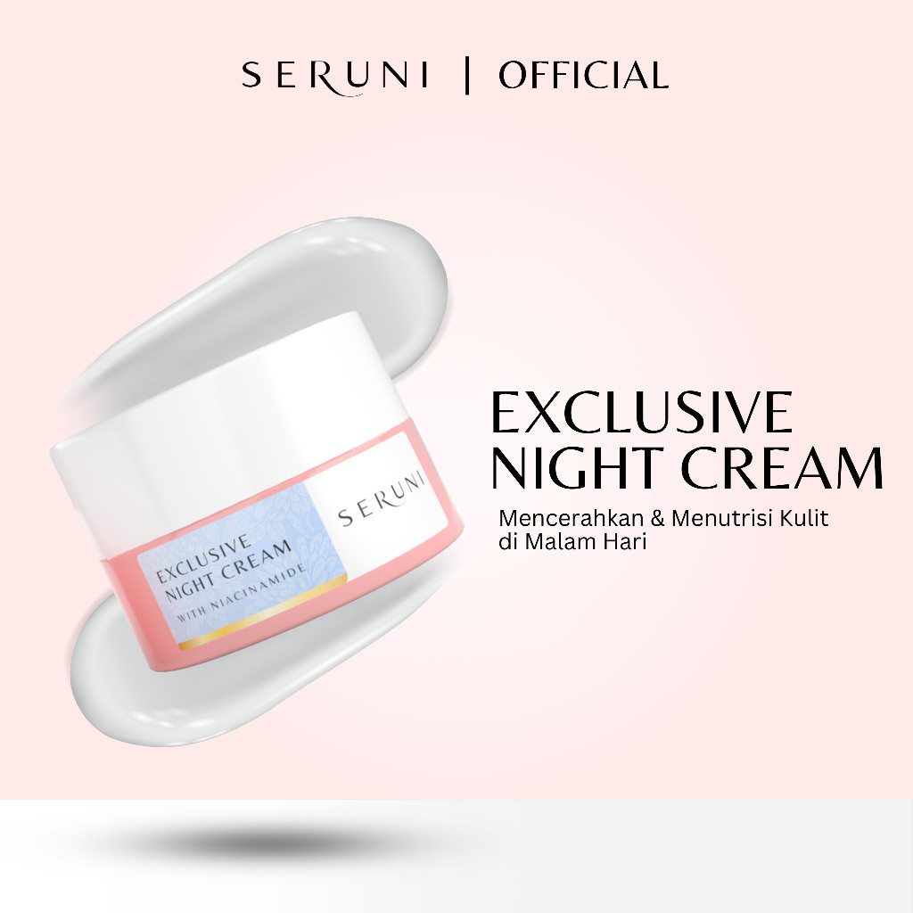SERUNI Exclusive Night Cream – Helps Brighten the Face & Helps Nourish ...