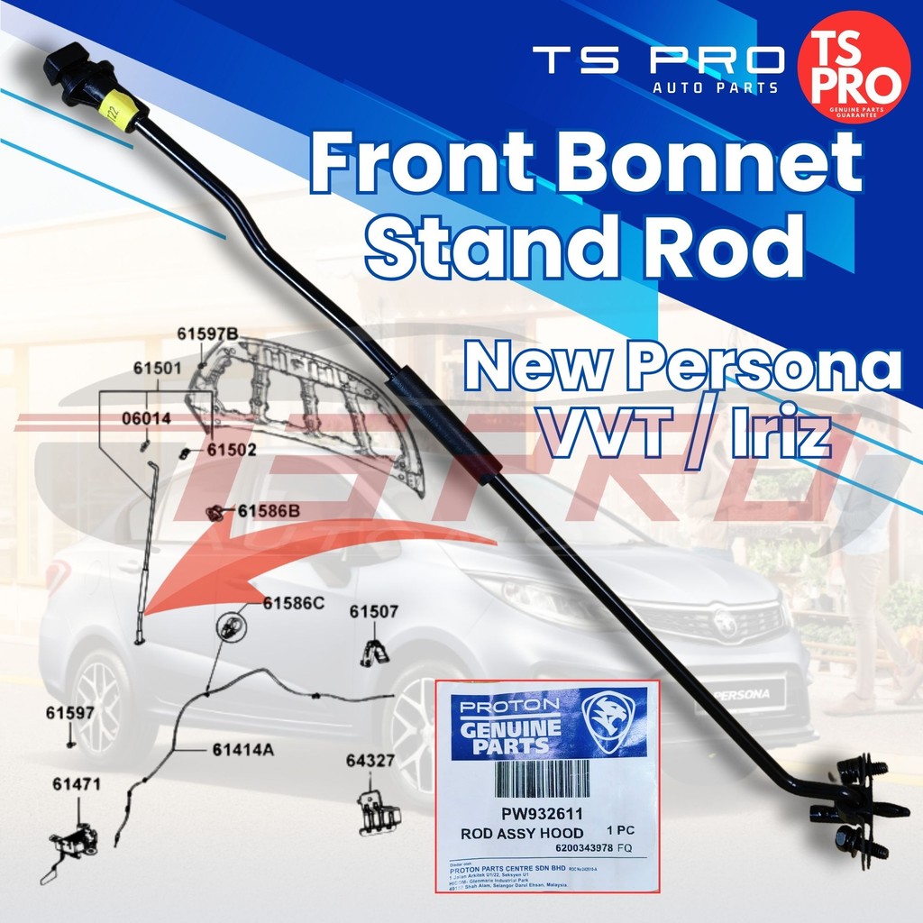 Proton New Persona VVT Iriz Genuine Front Bonnet Stand Rod PW932611 ...