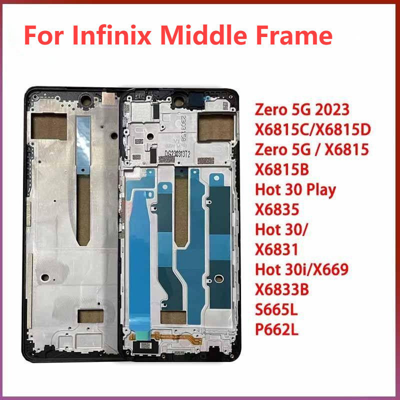 For Infinix Hot 30 X6831 Middle Frame Zero 5G 2023 Middle Frame X6815C ...