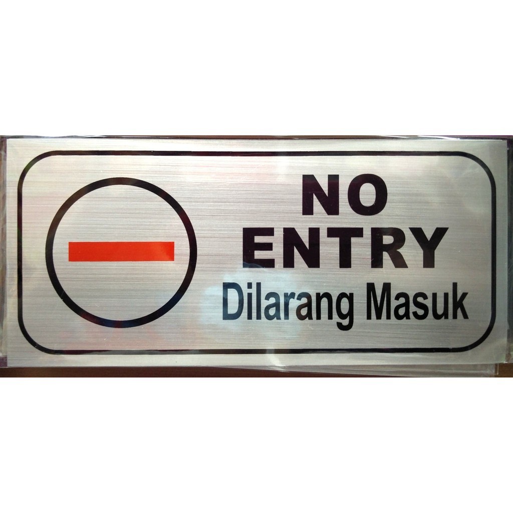 NO ENTRY DILARANG MASUK STEEL SIGN BOARD LOGO | Shopee Malaysia