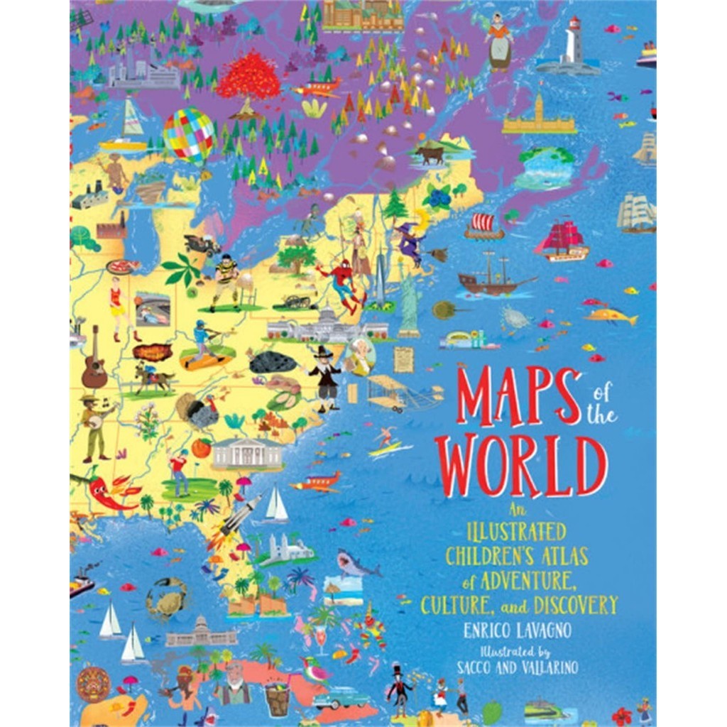 Maps of the World-An Illustrated Straw's Atlas of Adventure, Culture ...