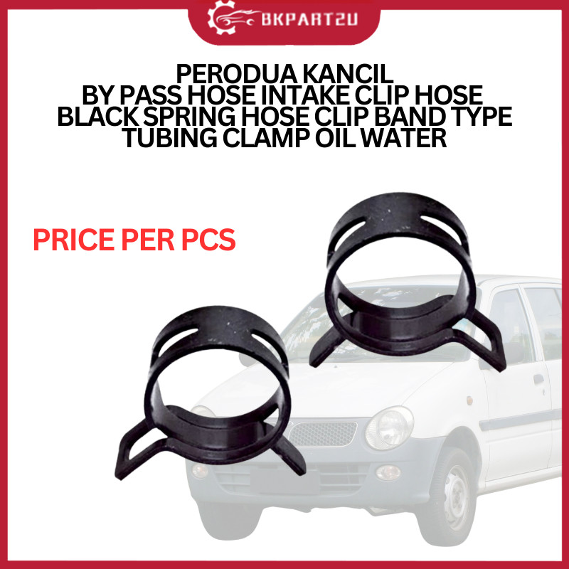 PERODUA KANCIL BY PASS HOSE INTAKE CLIP HOSE BLACK SPRING HOSE CLIP ...