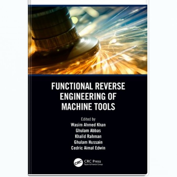 Functional Reverse Engineering of Machine Tools - Wasim Ahmed Khan ...