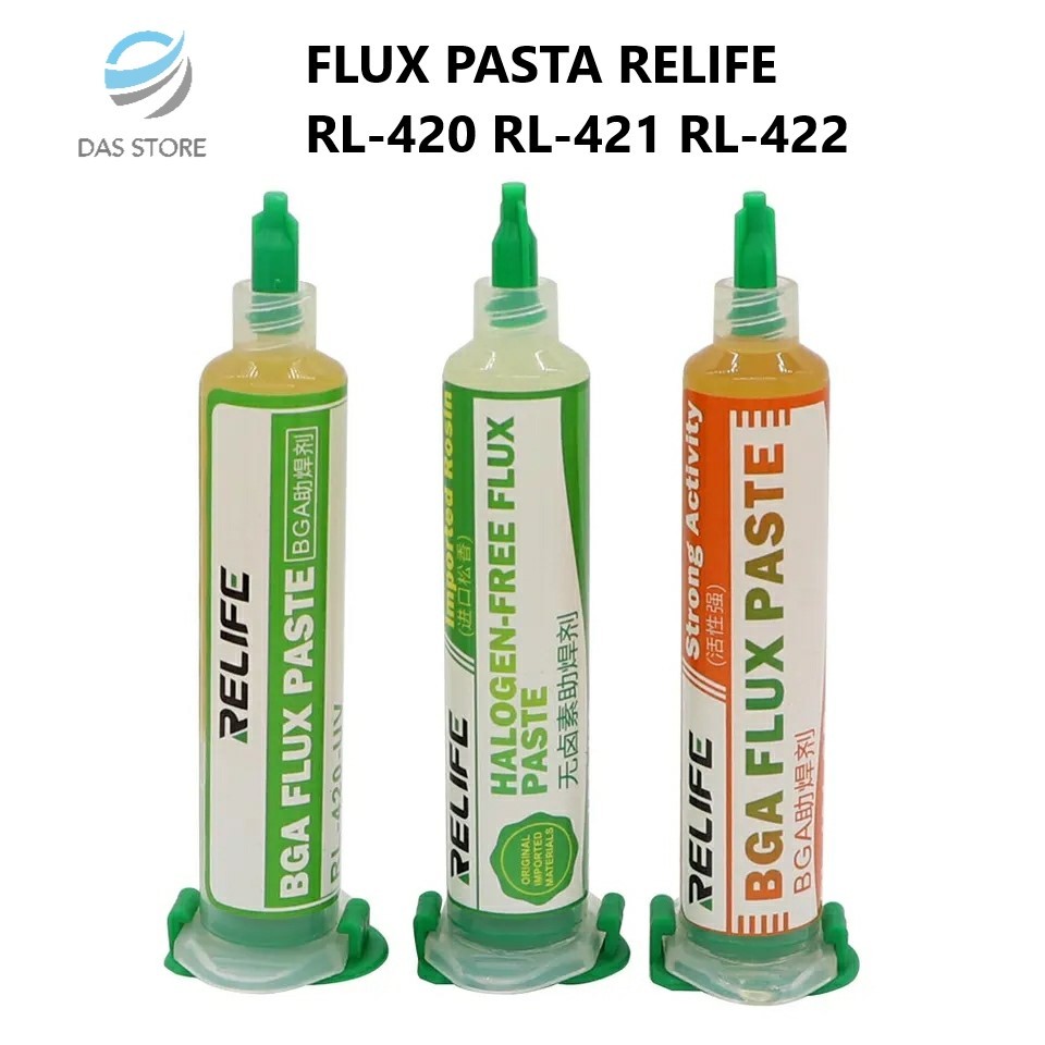 Flux PASTA RELIFE RL-421-RL-422-RL-420 OR OIL PASTA SOLDER FOR BGA 10CC ...