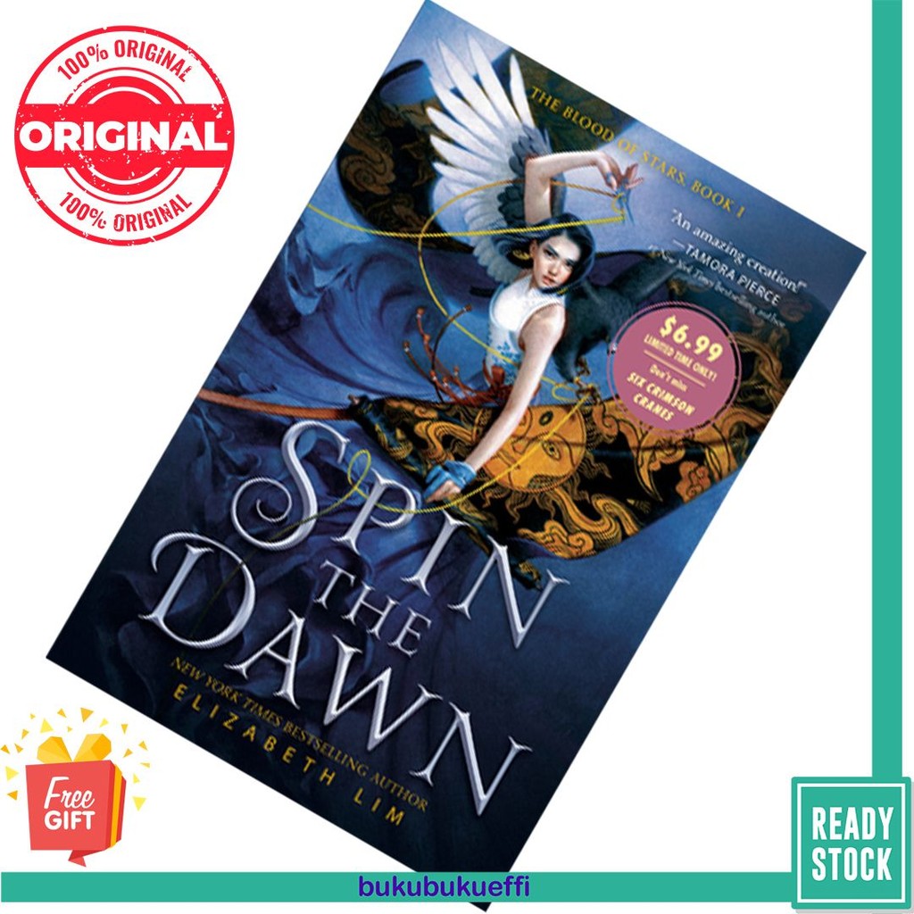Spin the Dawn (The Blood of Stars #1) by Elizabeth Lim 9780593703595 ...