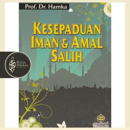 Kesepaduan Iman dan Amal Salih | HAMKA | Shopee Malaysia