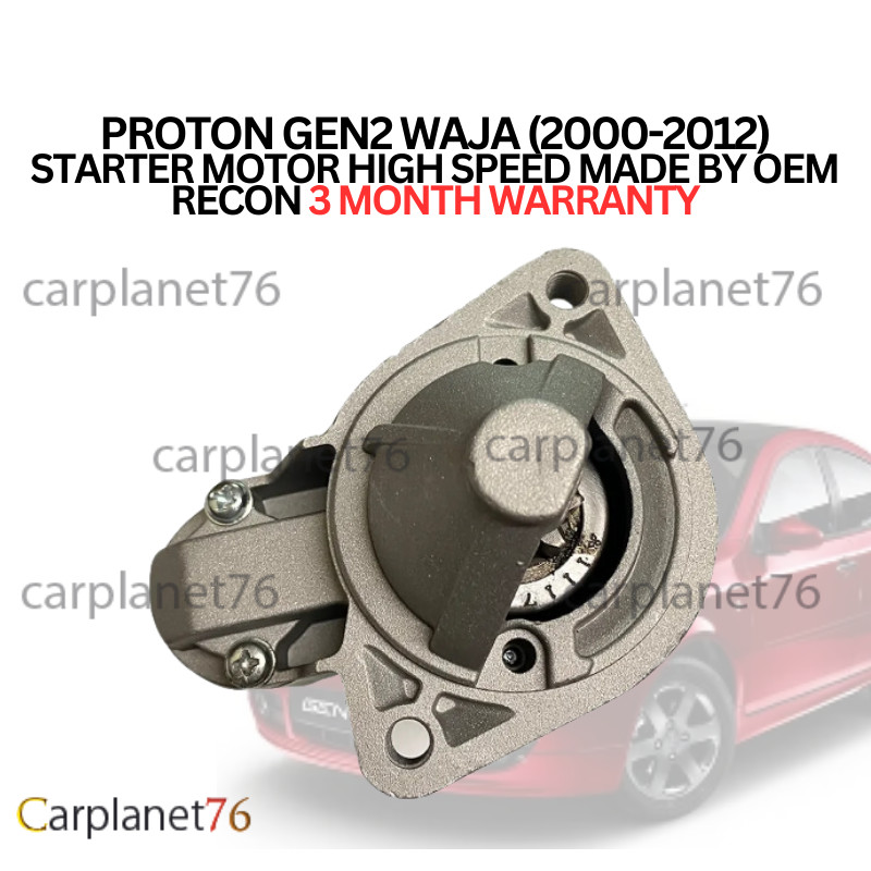 PROTON GEN2 WAJA (2000-2012) STARTER MOTOR HIGH SPEED MADE BY OEM RECON ...