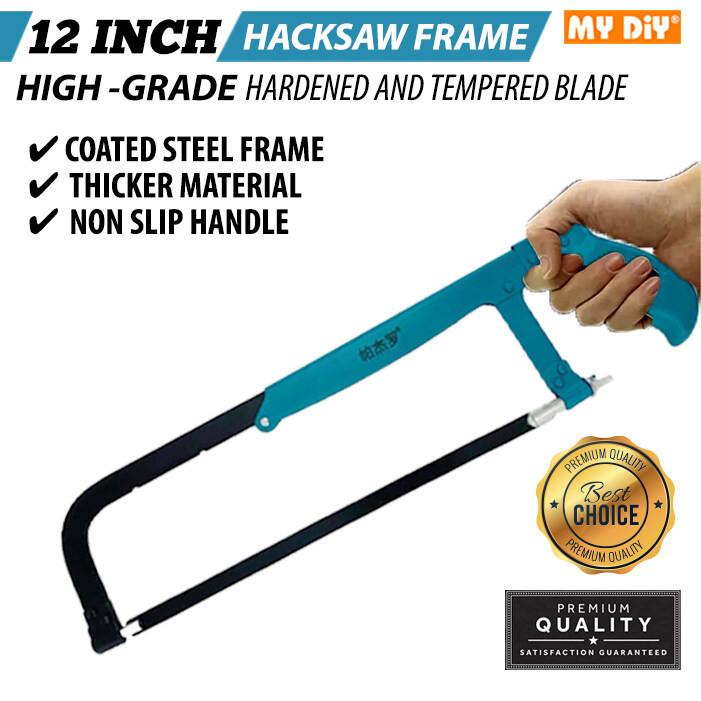 MYDIYSDNBHD - 12" HACKSAW FRAME SAW METAL HAND SAW GERGAJI BESI GERGAJI ...