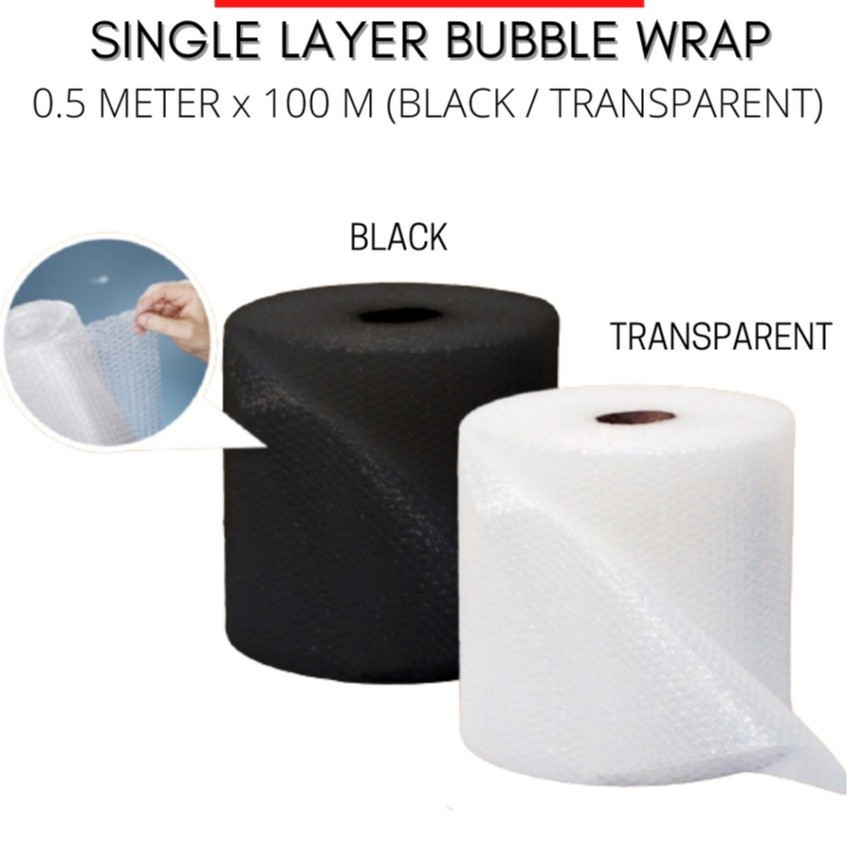 Single Layer Bubble Wrap Clear/Black 50cm x 100m / Double Layer Bubble Wrap Clear/Black 50cm x ...