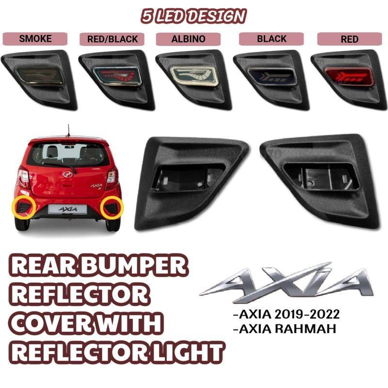 Rear Bumper Reflector Light Perodua Axia 2019 / Axia Rahmah Lamp Cover ...