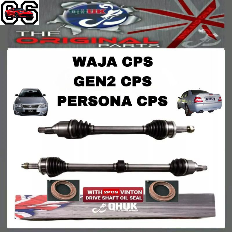 CS QHUK PROTON WAJA CPS , GEN2 CPS , PERSONA CPS DRIVE SHAFT RH / LONG ...